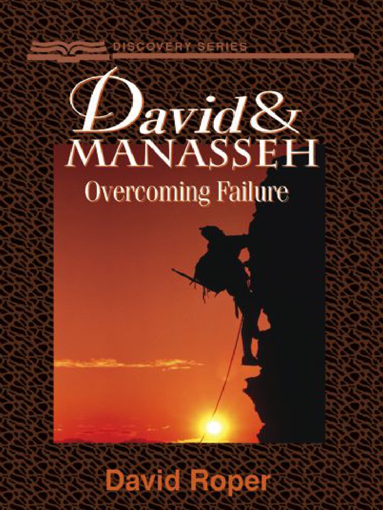 david-manasseh-overcoming-failure | PDF | David | Israelites