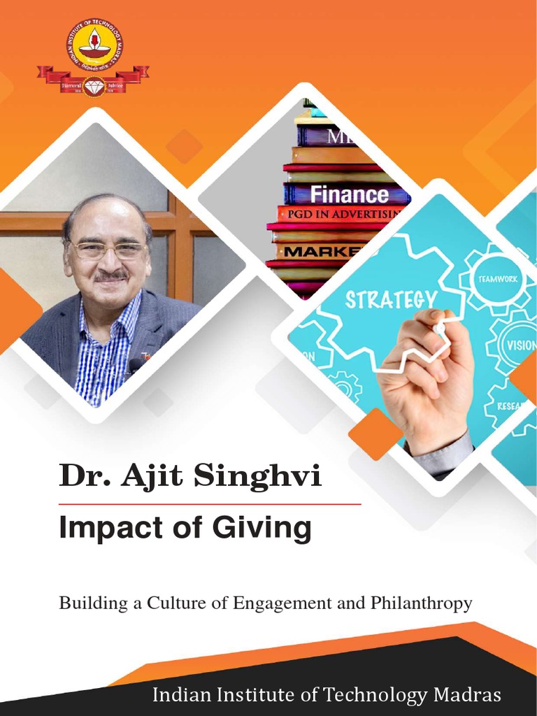 Dr. Ajit Singhvi Impact of Giving Report | PDF | Business