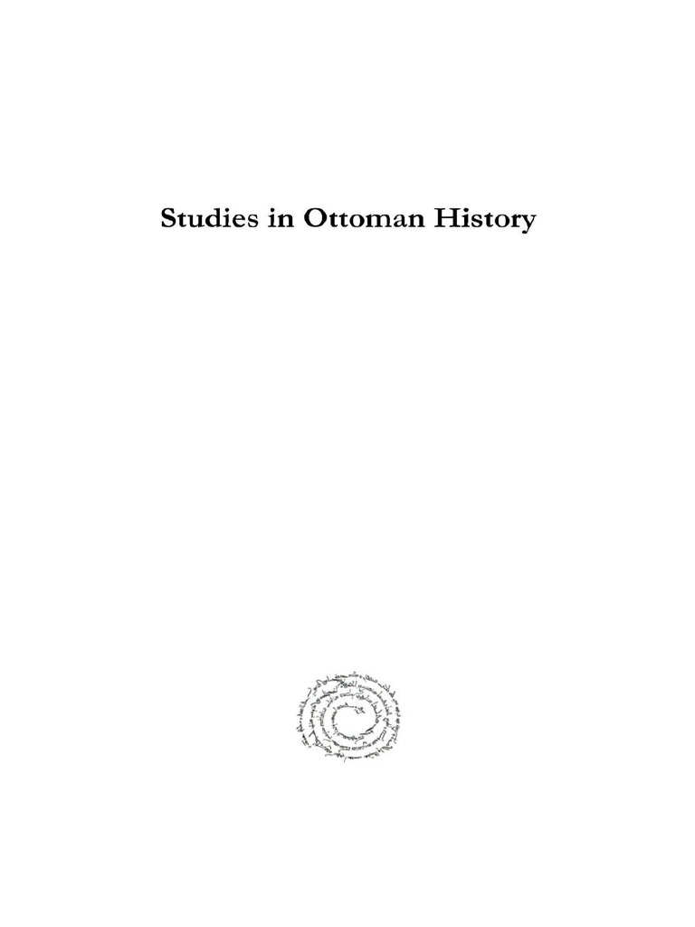 Colin Heywood, Colin Imber (Eds) - Studies in Ottoman History | PDF ...