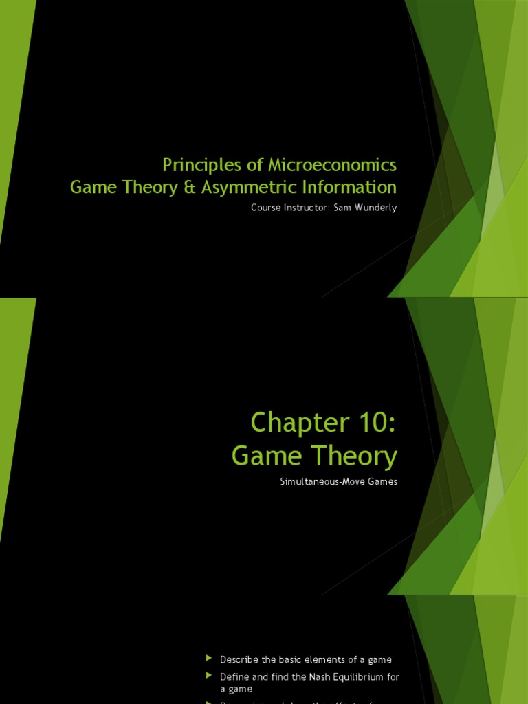 Game Theory & Asymmetric Information | PDF | Game Theory | Mathematical And Quantitative Methods ...
