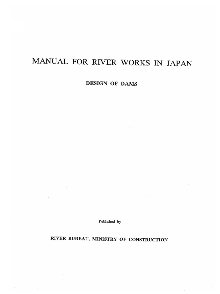 Manual For River Works in Japan - Design of Dams | PDF
