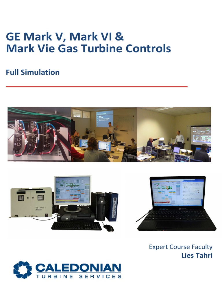 Ge Mark V Mark Vi Mark Vie Gas Turbine Controlswwwcaledonianturbineservicescompdfcaledoniangepdf ...