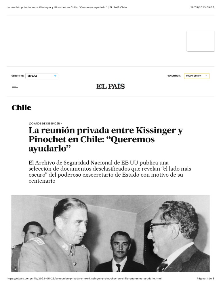 La reunión privada entre Kissinger y Pinochet en Chile: “Queremos ...