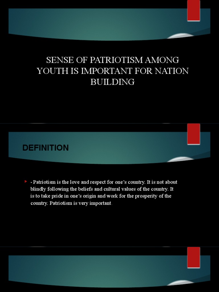 Fostering Youth Patriotism for Nation Building | PDF | Patriotism ...