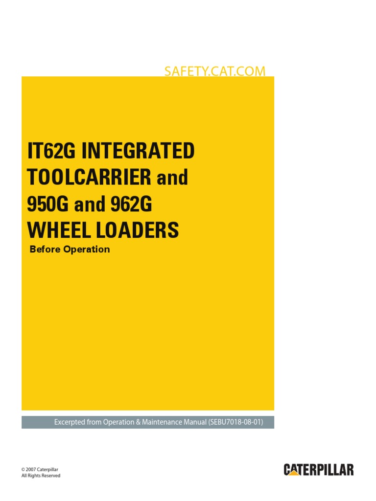 IT62G Integrated Toolcarrier and 950G and 962G Wheel Loaders-Before ...