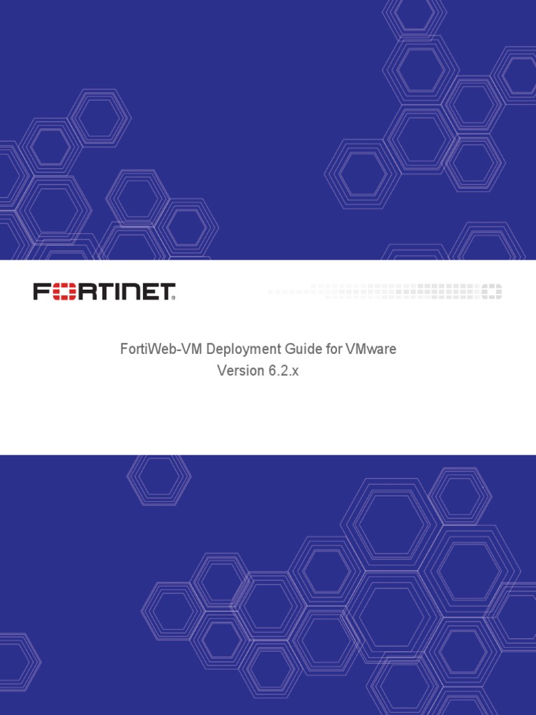 FortiWeb Deployment Guide For VMware | PDF | I Pv6 | Virtual Machine