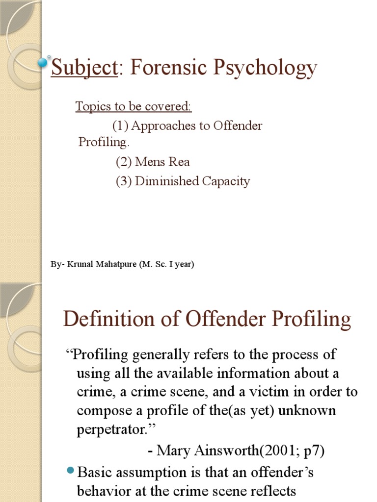 Diminished Capacity Mensrea and Criminal Profiling | PDF | Offender Profiling | Mens Rea
