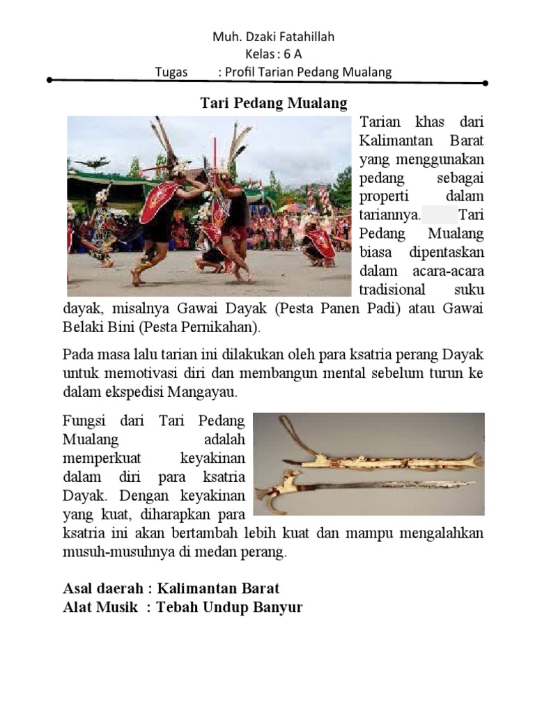 Tari Pedang Mualang ini adalah tarian khas dari Kalimantan Barat yang ...