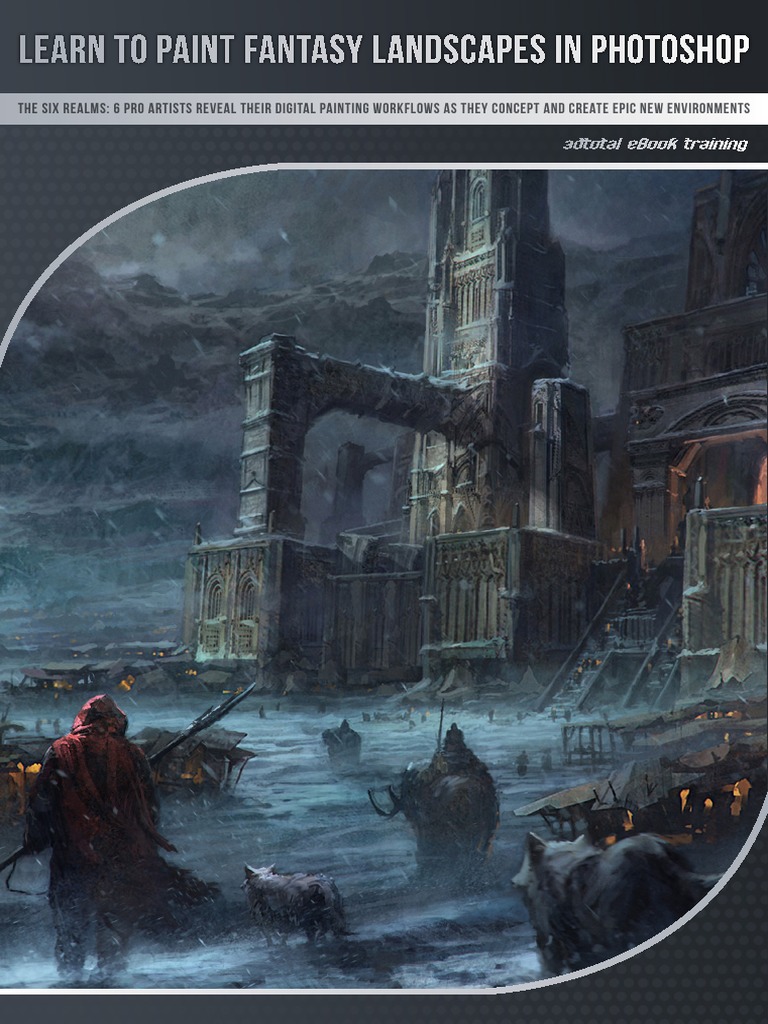 3DTotal - Learn To Paint Fantasy Landscapes in Photoshop - 2013 ...