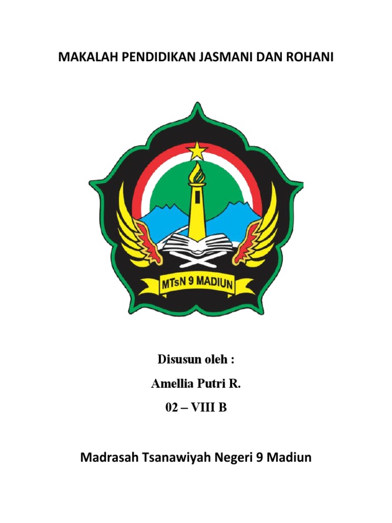 Makalah Pendidikan Jasmani Dan Rohani | PDF | Kesehatan Holistik | Gaya Hidup