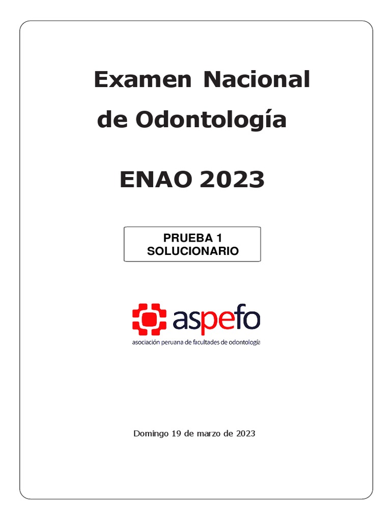 Solucionario ENAO 2023: Histología Dental | PDF | Promoción de la salud ...