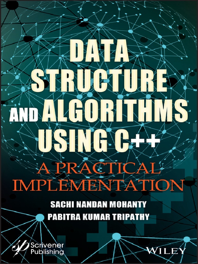 Mohanty S Data Structure And Algorithms Using C A Practical