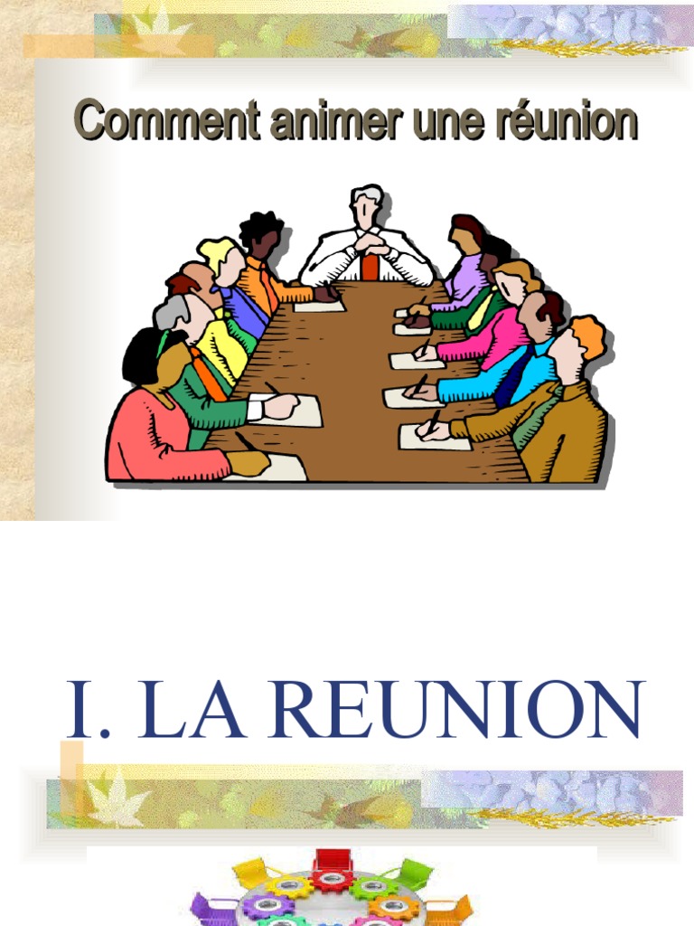 Comment Animer Une Réunion | PDF | la communication | Motivation