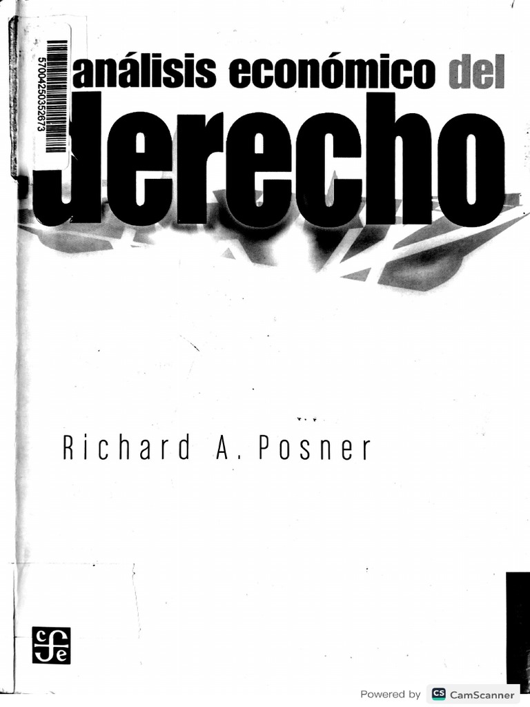 29. Richard Posner - El análisis económico del derecho | PDF