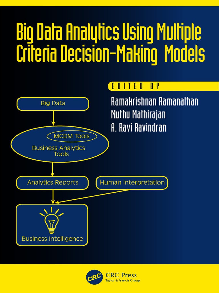 Big Data Analytics Using Multiple Criteria Decision-Making Models (2017) | PDF | Tamil Nadu ...