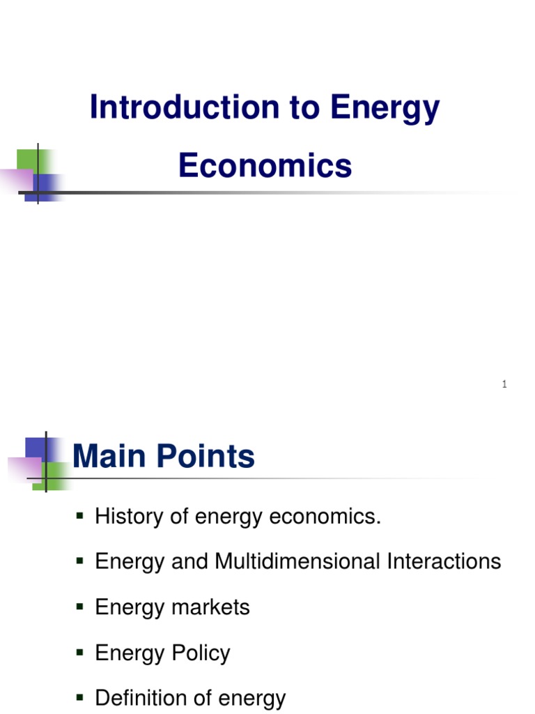 Introduction - Energy Economics Final | PDF | Economics | Market (Economics)
