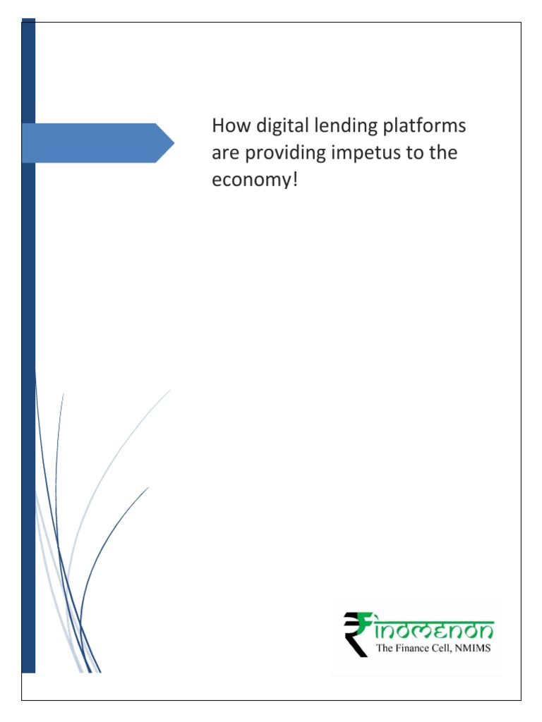 How Digital Lending Platforms Are Providing Impetus To The Economy ...