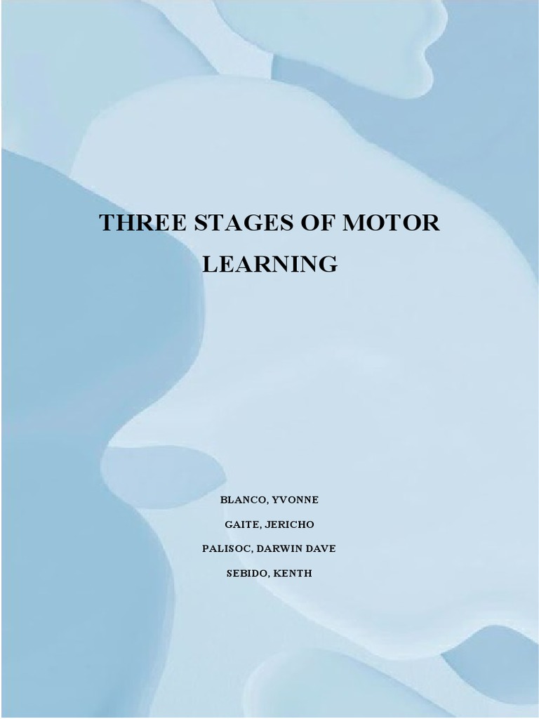 Three Phases of Motor Learning | PDF | Learning | Classical Conditioning