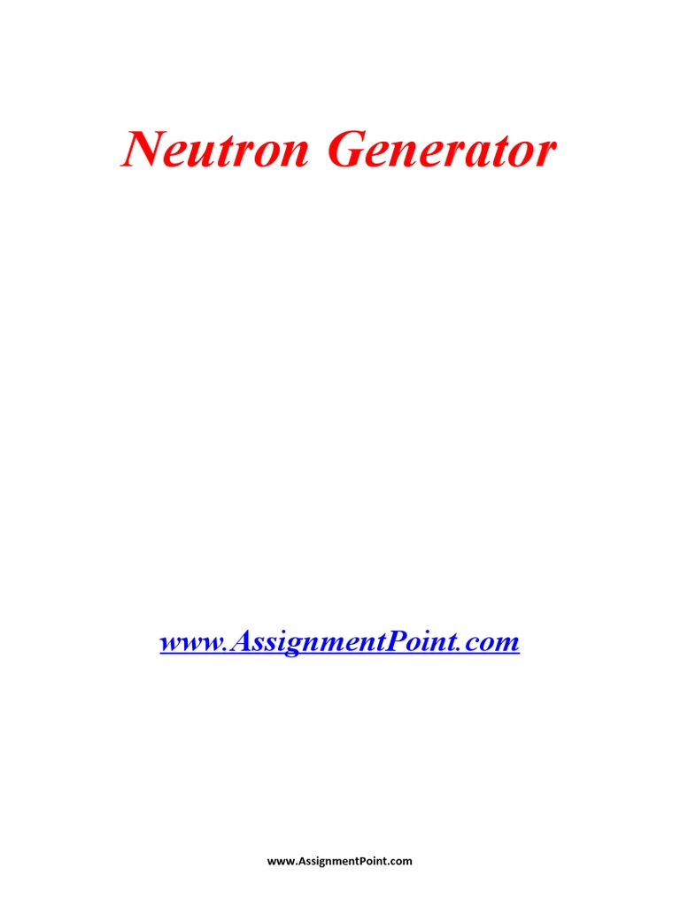 Neutron Generator | PDF | Materials Science | Nuclear Physics