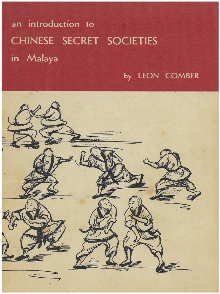 Leon Comber - An Introduction To Chinese Secret Societies in Malaya | PDF