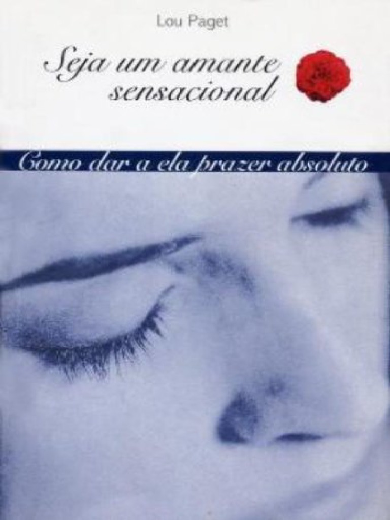Resumo Seja Um Amante Sensacional Lou Paget | PDF