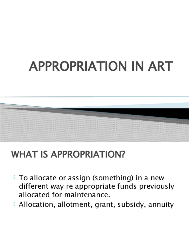 Appropriation in Art Explained | PDF | Paintings | The Arts