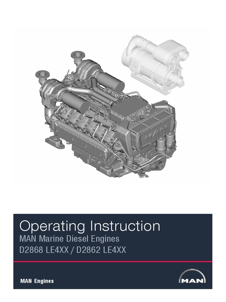 Operating Instruction: MAN Marine Diesel Engines D2868 LE4XX / D2862 ...