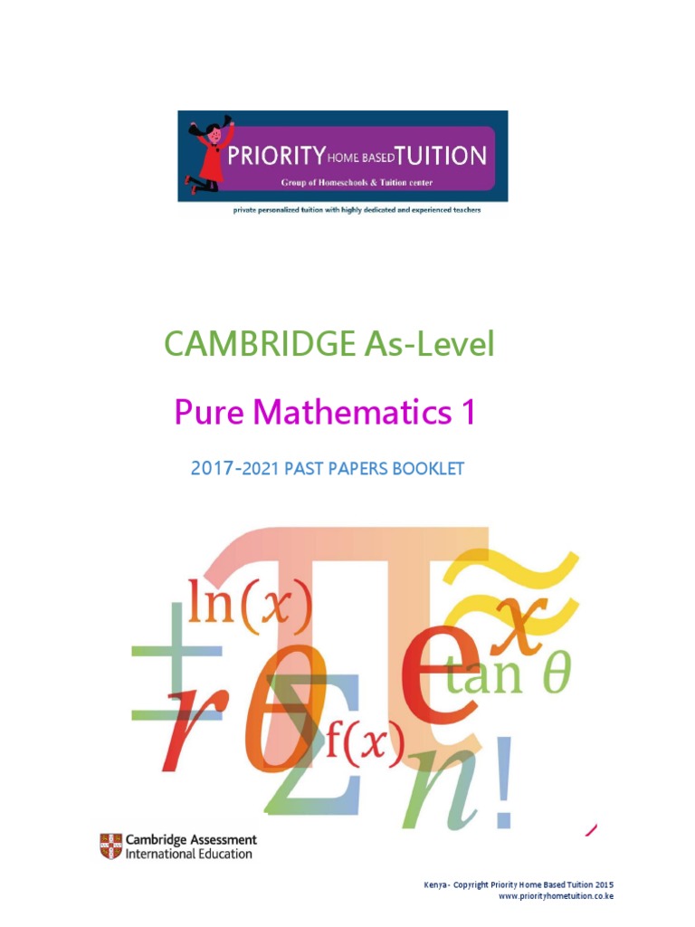 CAMBRIDGE As LEVEL-PURE MATHS 1 May-June 2017 - 2021 PAST PAPERS ...