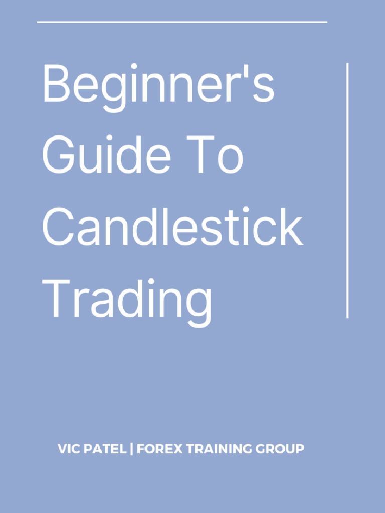 Beginners Guide To Candlestick Trading | PDF | Technical Analysis ...