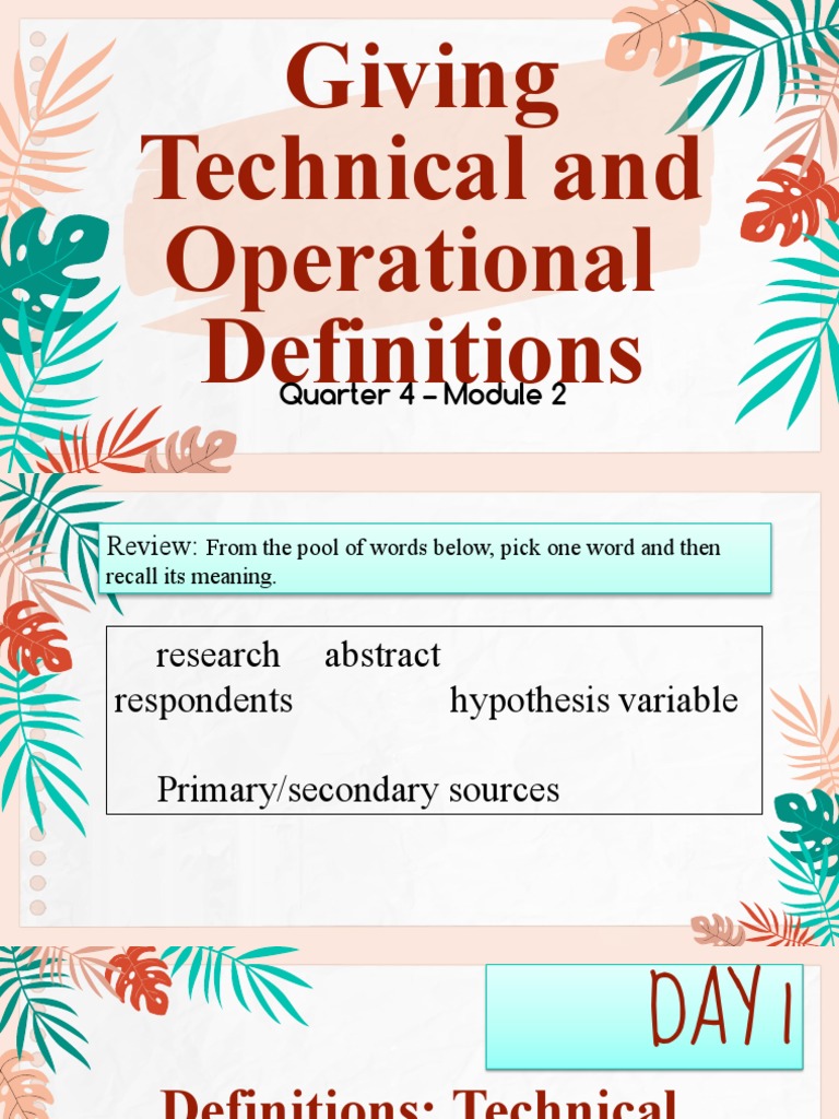 Q4M2 Giving Technical and Operational Def.2.0 | PDF | Definition | Theory