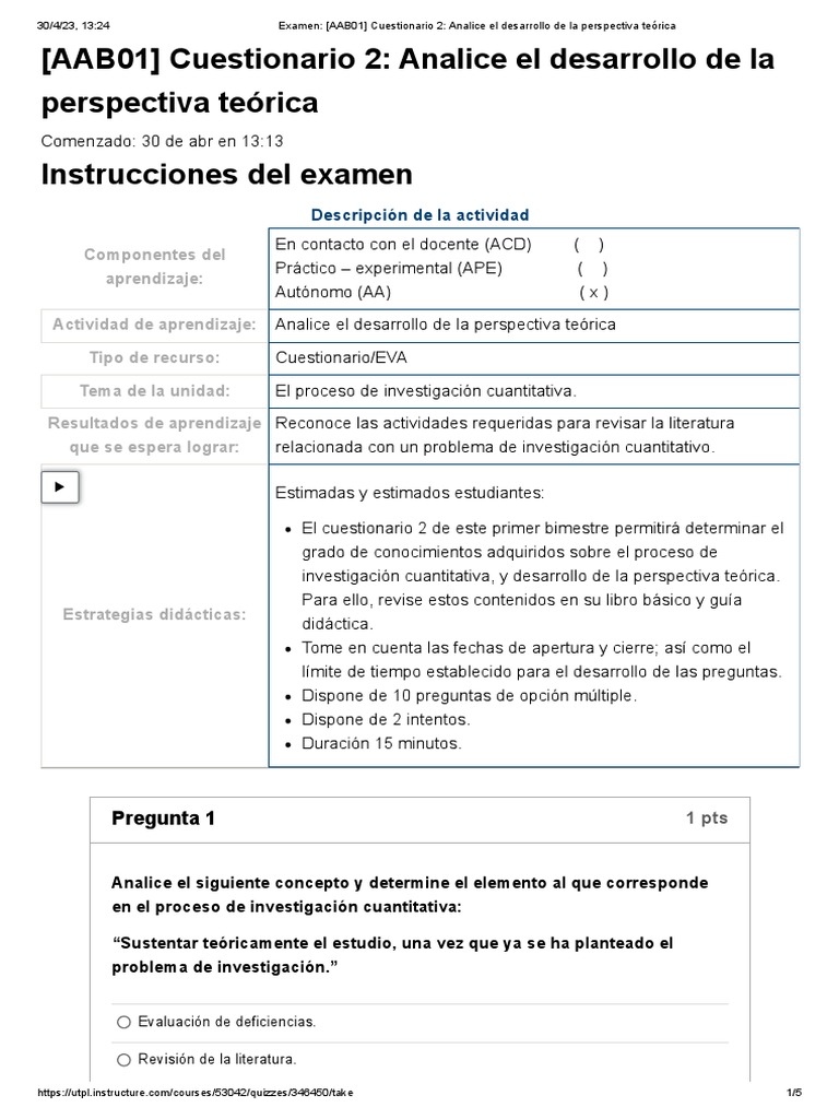 Examen - (AAB01) Cuestionario 2 - Analice El Desarrollo de La Perspectiva Teã Rica | PDF ...
