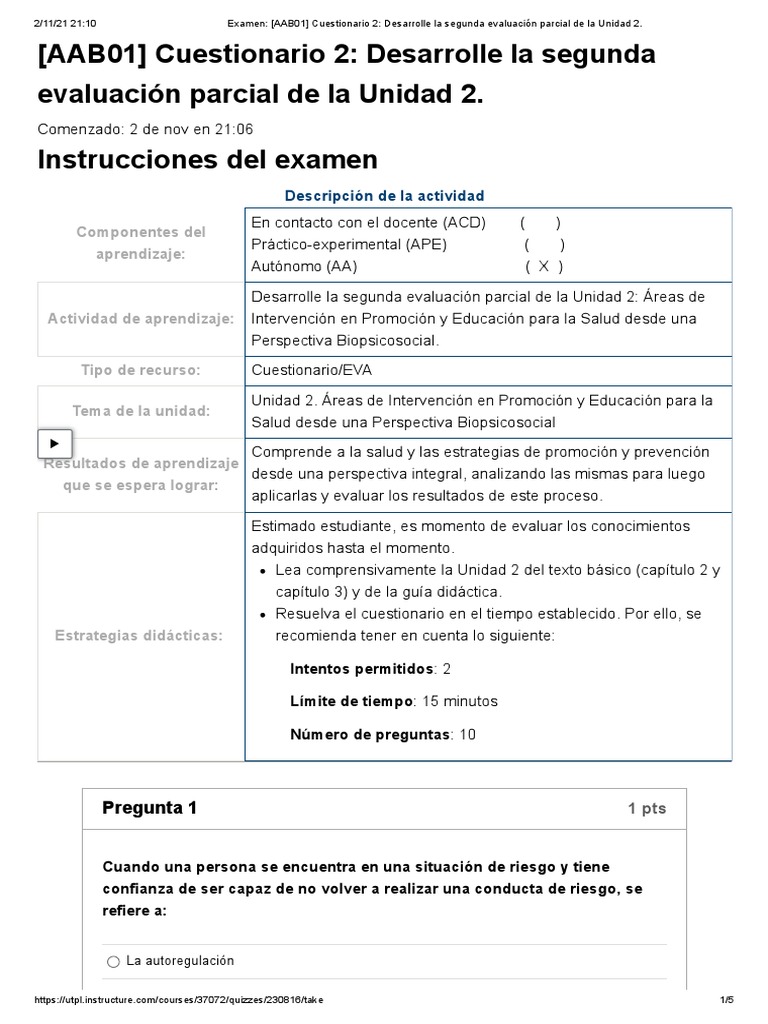 Examen - (AAB01) Cuestionario 2 - Desarrolle La Segunda Evaluación ...