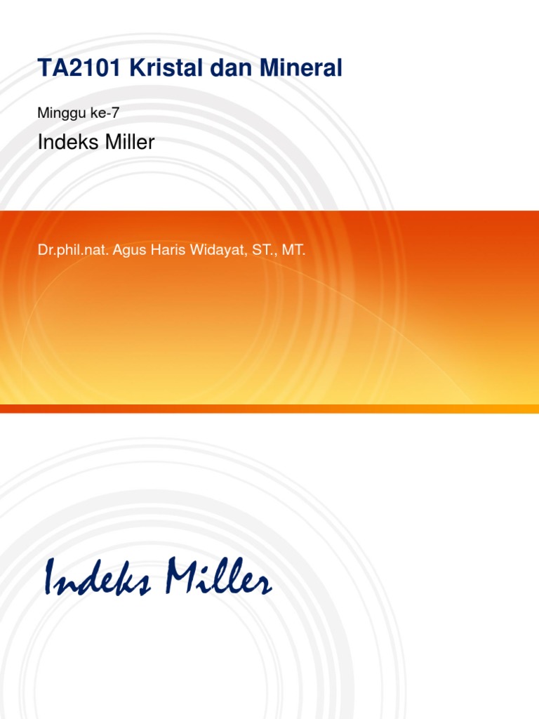 Materi Minggu Ke-07 - Indeks Miller | PDF | Metode & Bahan Ajar | Sains ...