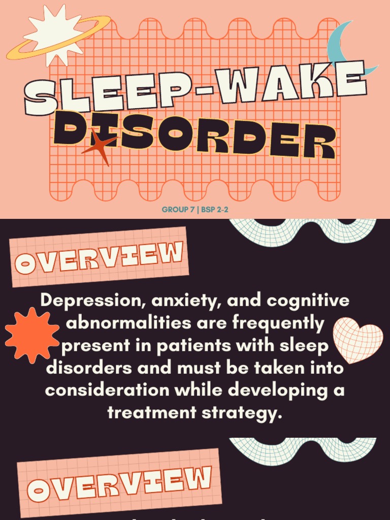 Sleep Wake Disorders - Group 8 - PPT | PDF | Sleep | Sleep Disorder