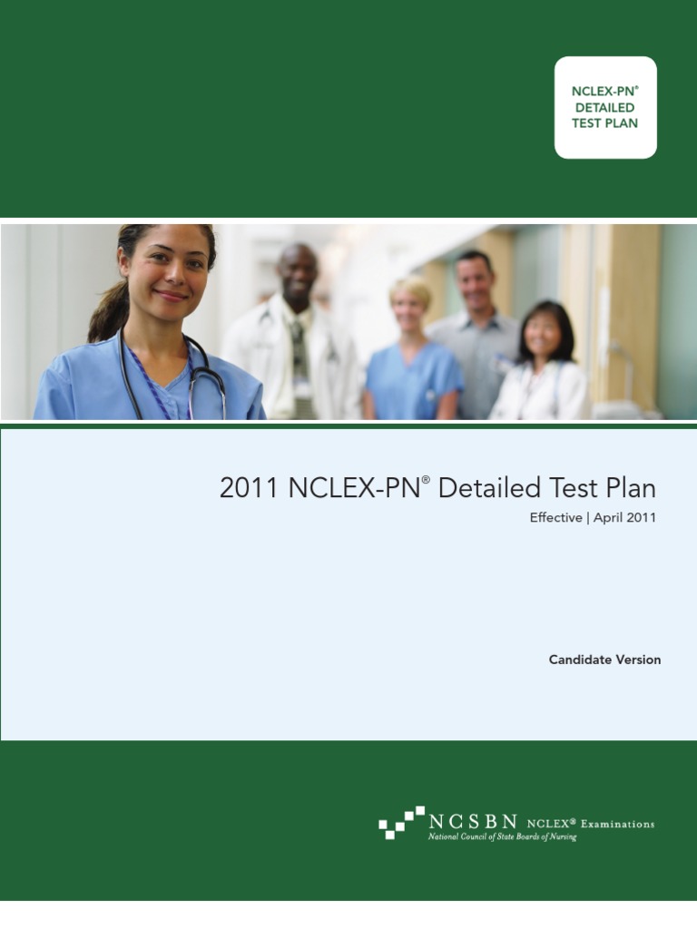 2011 NCLEX PN Detailed Test Plan - Candidate | PDF | National Council ...