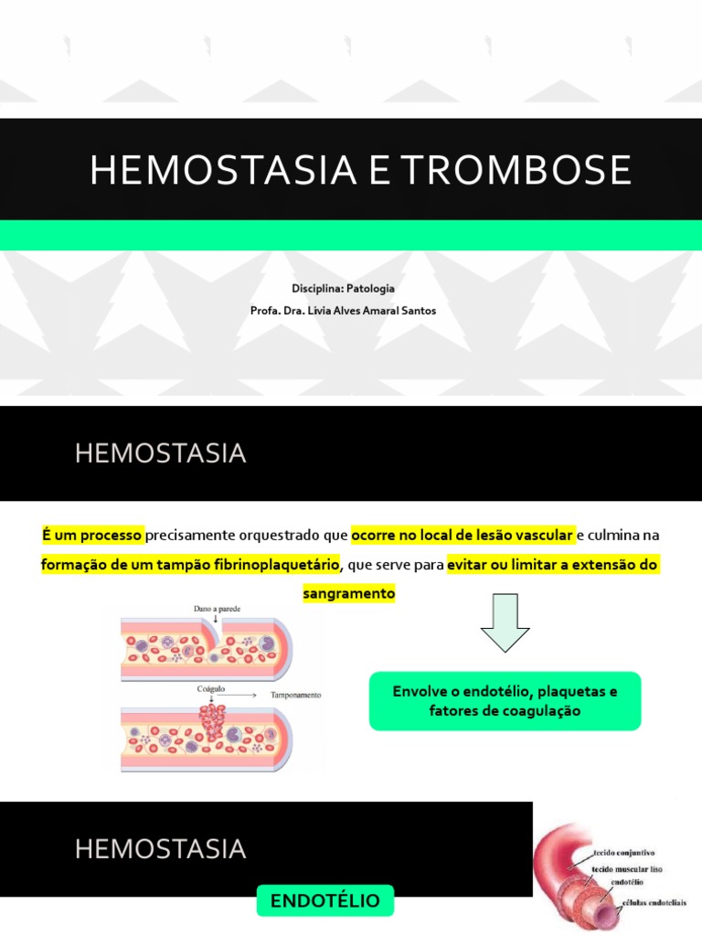 Hemostasia e Trombose: Fundamentos e Causas | PDF | Hemostasia | Coagulação