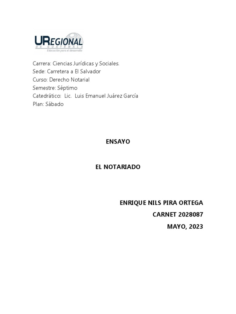 ENSAYO SOBRE NOTARIADO Enrique Nils Pira Ortega Carnet 2028087 | PDF ...