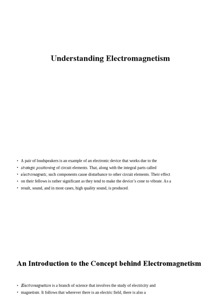 4 Understanding Electromagnetism | PDF