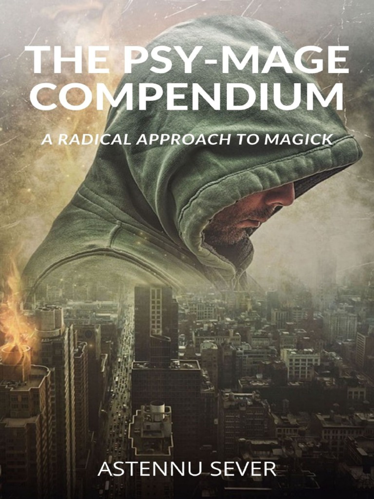 The Psy-Mage Compendium by Astennu Sever | PDF