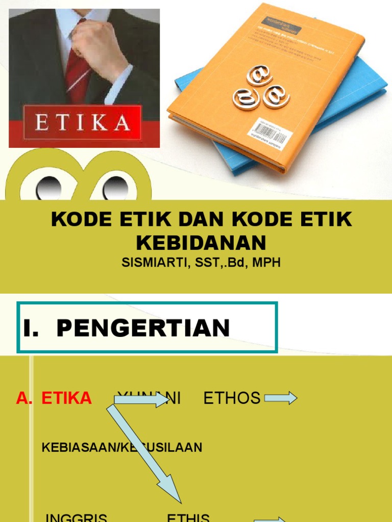 Bab 1 Konsep Prinsip Etika & Kode Etik | PDF