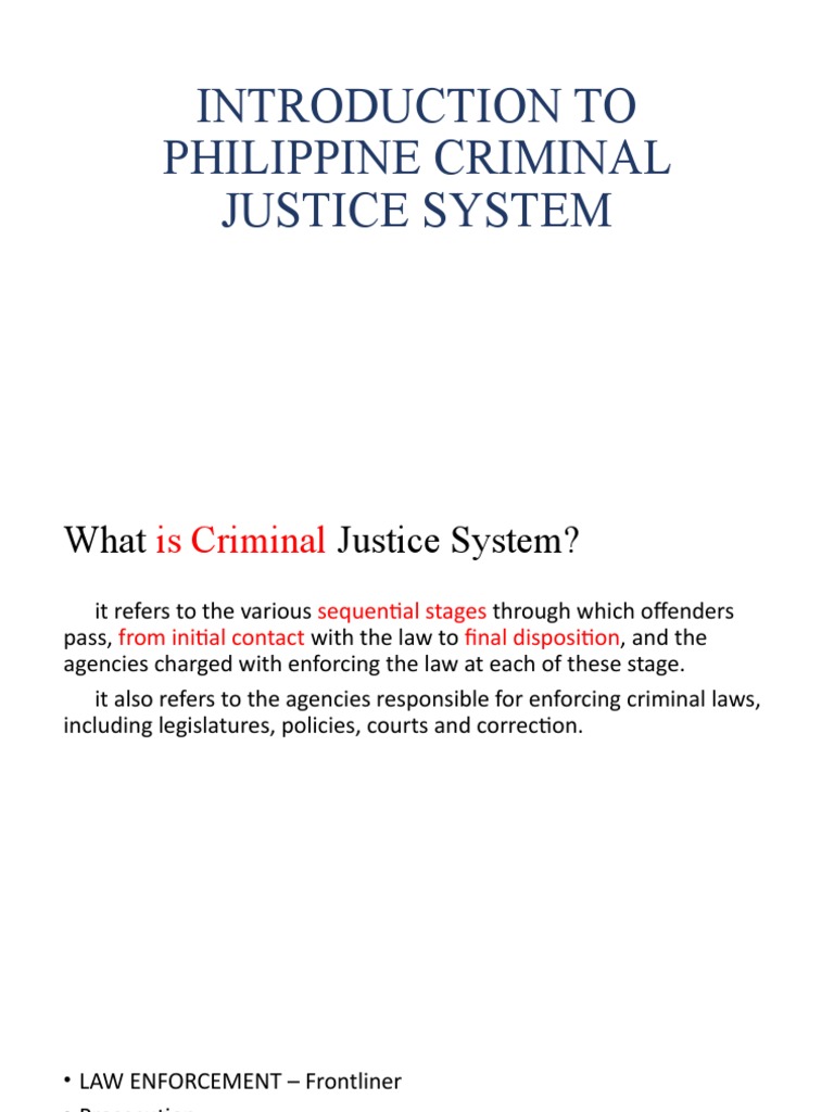 INTRODUCTION-TO-PHILIPPINE-CRIMINAL-JUSTICE-SYSTEM (1) | PDF | Crime & Violence | Crimes