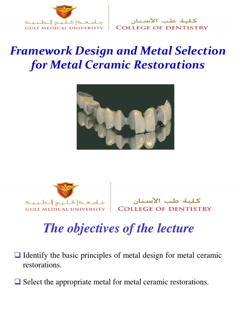 L8 - Framework design and metal selection for metal ceramic ...