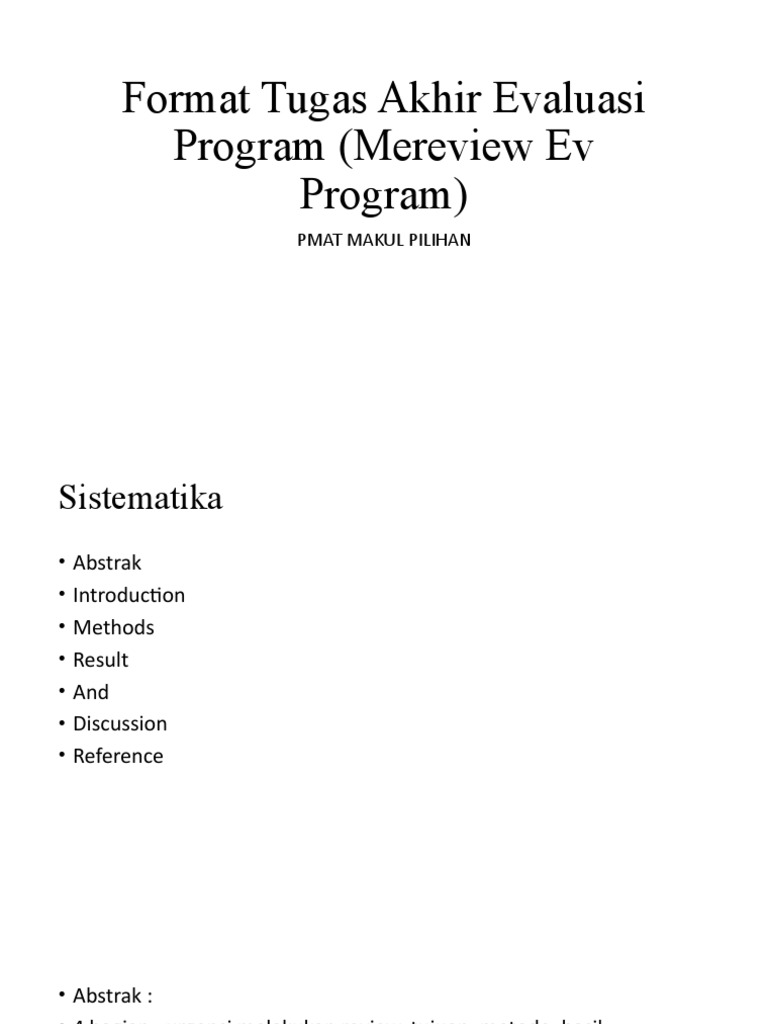 Format Tugas Akhir Evaluasi Program (Mereview Ev | PDF