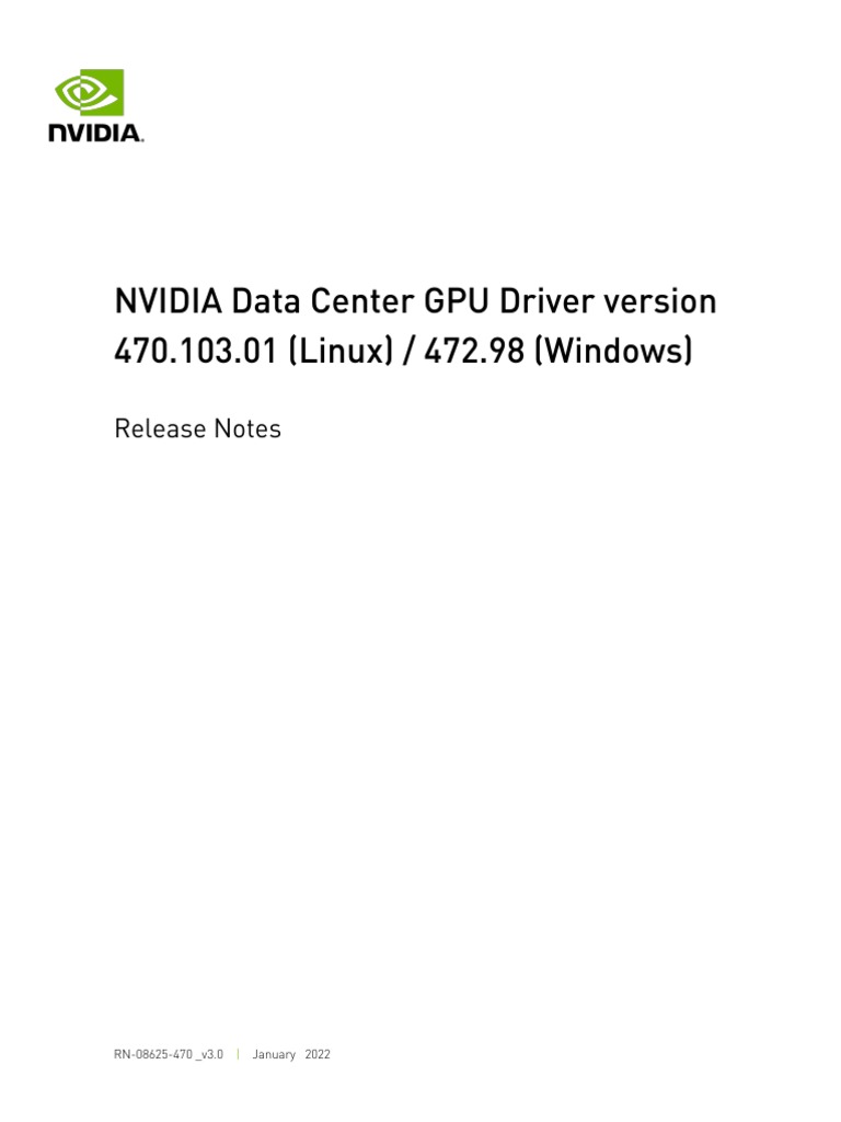 NVIDIA Data Center GPU Driver Release Notes 470 v3.0 | PDF | Graphics ...