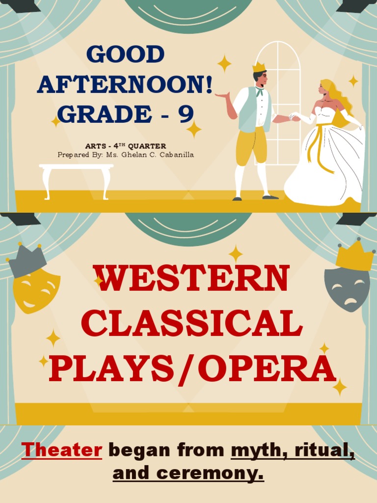 Arts - Western Classical Plays Opera | PDF | Theatre | Tragedy