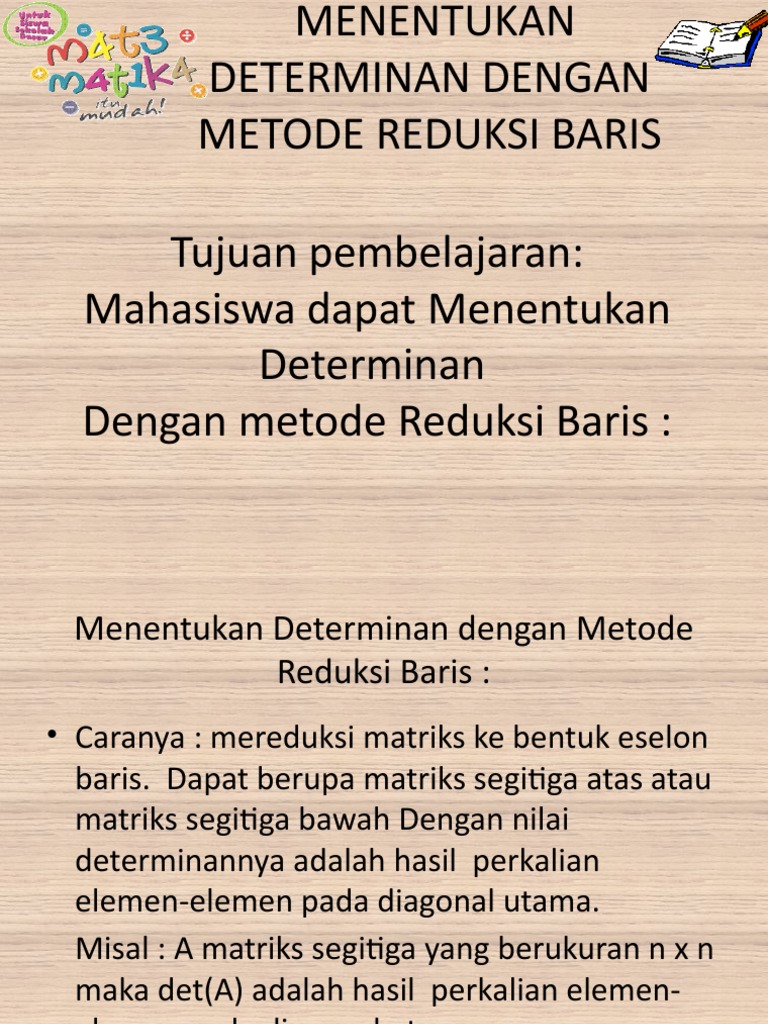 Determinan Dengan Metode Reduksi Baris Ok | PDF