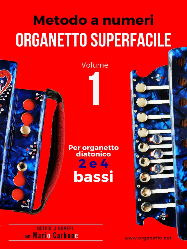 Organetto Superfacile Vol 1 2021 | PDF