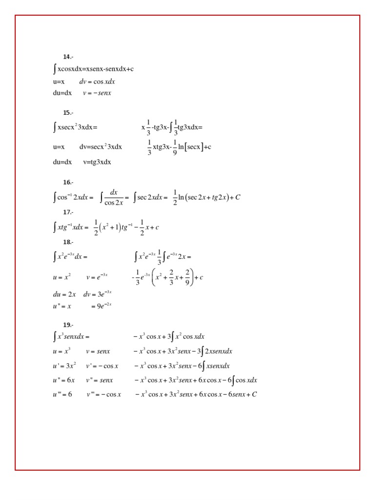 1 1 Xsecx 3xdx X - tg3x-tg3xdx 3 3 1 1 U X DV Secx 3xdx xtg3x - LN Secx ...