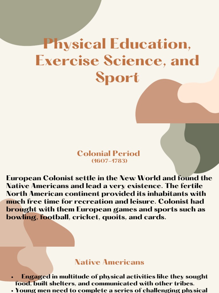 Evolution of Physical Education in America | PDF | Native Americans In ...