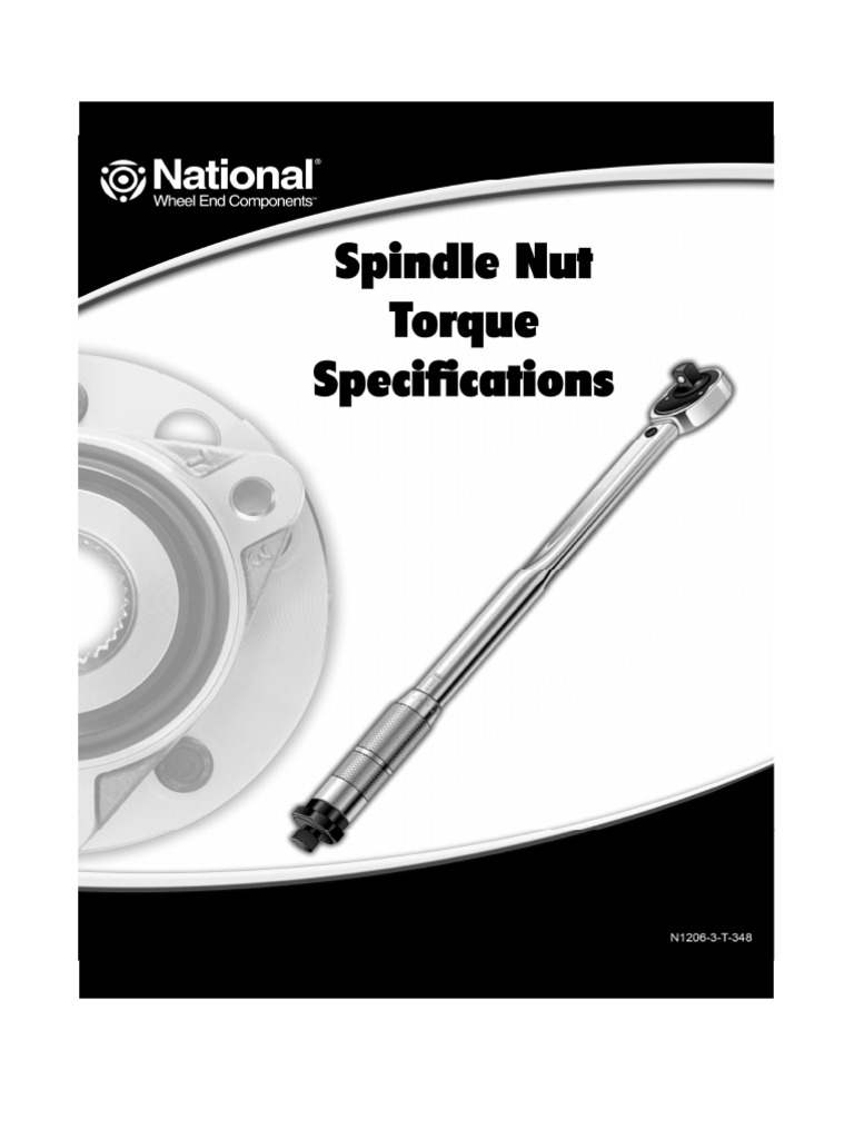 Spindle Nut Torque Specifications | PDF